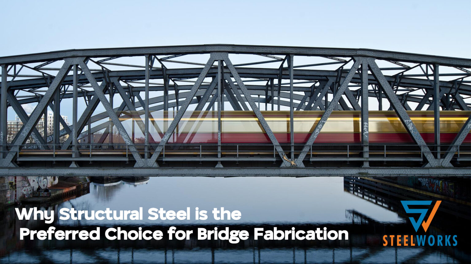 Structural Steel in Bridge Fabrication – Why Choose SWPE